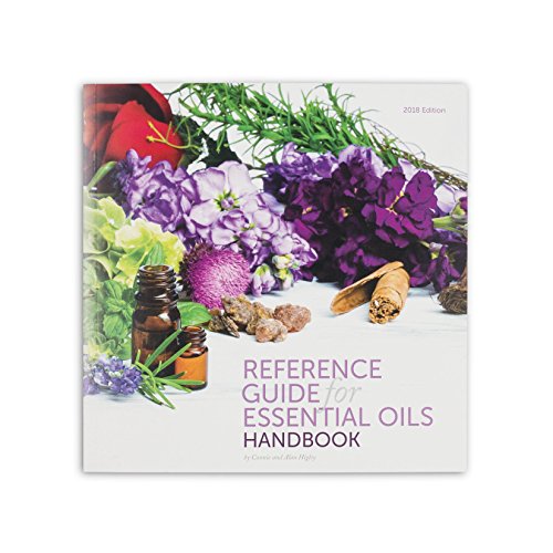 Reference Guide For Essential Oils Handbook, (Young Living Essential ...