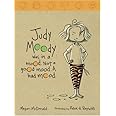 Judy Moody was in a mood. Not a good mood. A bad mood.: McDonald, Megan ...