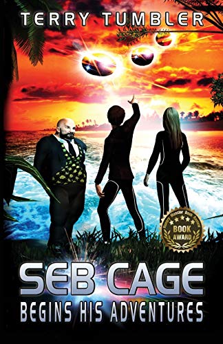 Book review of Seb Cage Begins His Adventures - Readers' Favorite: Book ...