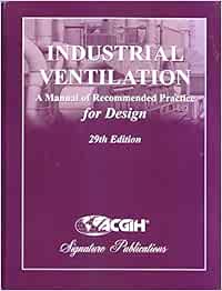 Industrial Ventilation: A Manual of Recommended Practice for Design ...