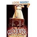Amazon.com: CLOCKWISE: A Young Adult Time Travel Romance (The Clockwise ...