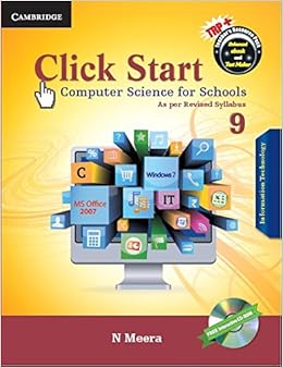 Click Start Level 9 Student's Book with CD-ROM: Computer Science for ...
