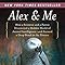 Alex & Me: How a Scientist and a Parrot Discovered a Hidden World of ...
