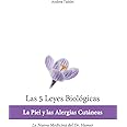 Amazon.com: Las 5 Leyes Biologicas: La Piel y las Alergias Cutaneas: La Nueva Medicina del Dr ...