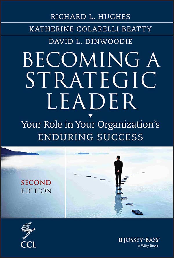 Amazon.com: Becoming a Strategic Leader: Your Role in Your Organization ...
