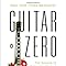 Guitar Zero: The Science of Becoming Musical at Any Age: Gary Marcus ...