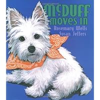 Amazon.com: McDuff Moves In: 9780940719422: Wells, Rosemary, Jeffers ...