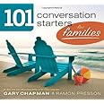 101 More Conversation Starters for Couples (101 Conversation Starters ...