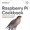 Raspberry Pi Cookbook: Software and Hardware Problems and Solutions: Monk, Simon: 9781492043225 ...