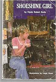 Shoeshine Girl: Clyde Robert Bulla: 9780590118972: Books - Amazon.ca