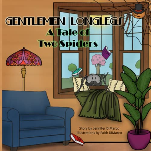 A Tale of Two Spiders (Gentlemen Longlegs): DiMarco, Jennifer, DiMarco ...