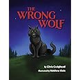 The Wrong Wolf: Craighead, Chris, Klein, Matthew: 9798350925104: Amazon ...