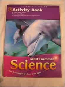 Scott Foresman Science Activity Book Grade 3 Teacher's Guide (Science ...