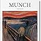 Munch: Bischoff, Ulrich: 9783836528955: Books - Amazon