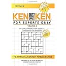 KenKen: For Experts Only, Volume 2: KenKen Puzzle Company, Tetsuya ...