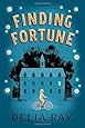 Finding Fortune: Ray, Delia: 9780374300654: Amazon.com: Books