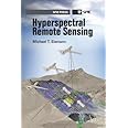 Hyperspectral Remote Sensing: Eismann, Michael T.: 9780819487872 ...