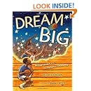 Dream Big: Michael Jordan and the Pursuit of Excellence: Deloris Jordan ...