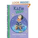 Amazon.com: Boss of the World (Katie Woo) (9781404860582): Fran ...