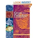 Gross Pathology Handbook: A Guide to Descriptive Terms: 9781550595680 ...