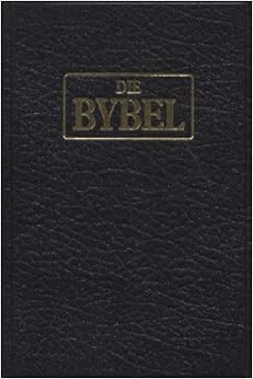 Afrikaans Bible / Die Bybel: South African Bible Society: Amazon.com: Books