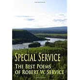 The Spell of the Yukon and Other Verses: Robert W. Service: Amazon.com ...