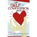 The Self-Compassion Deck: 50 Mindfulness-Based Practices: Christopher ...
