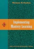 Mastery Learning: Theory and Practice: Peter W. Airasian, Benjamin S ...