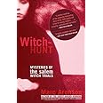 Amazon.com: Witch-Hunt: Mysteries of the Salem Witch Trials: 9781416903154: Aronson, Marc ...