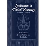 Localization in Clinical Neurology: 9781609132811: Medicine & Health ...