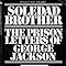 Soledad Brother: George Jackson, Jean Genet: Amazon.com: Books