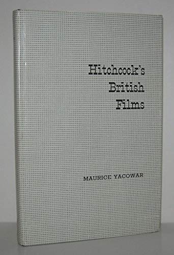 Hitchcock's British Films: Yacowar, Maurice: 9780208016355: Amazon.com ...