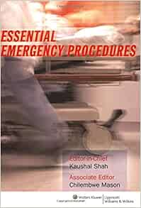 Essential Emergency Procedures: 9780781774901: Medicine & Health ...