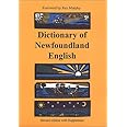 Dictionary of Newfoundland English: Second Edition: Kirwin, W.J., Story ...