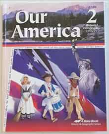 Our America, Grade 2, History/Geography Reader: Amazon.com: Books