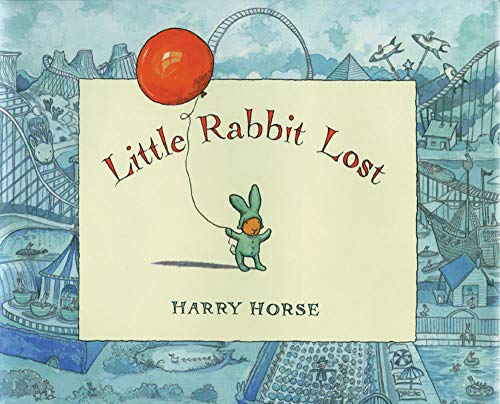 Little Rabbit Lost: Horse, Harry, Horse, Harry: 9781561452736: Amazon ...