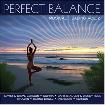 Perfect Balance - Perfect Balance: Musical Healing, Vol. 2 - Amazon.com ...