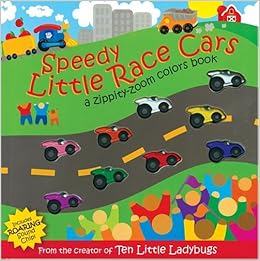 Speedy Little Race Cars: Dawn Bentley, Heather Cahoon: 9780439956017 ...