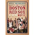 Amazon.com: Still, We Believe - The Boston Red Sox Movie [DVD] : Joe ...