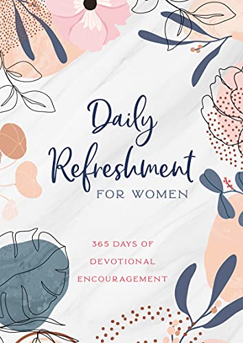 Daily Refreshment for Women: Compiled by Barbour Staff: 9781636091891 ...