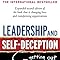 Leadership and Self-Deception: Getting Out of the Box: The Arbinger ...