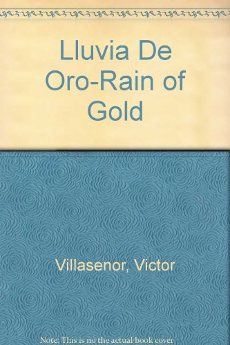 Lluvia De Oro-Rain of Gold : Villasenor, Victor: Amazon.es: Libros