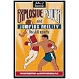 Explosive Power and Jumping Ability for All Sports: Atlas of Exercises ...