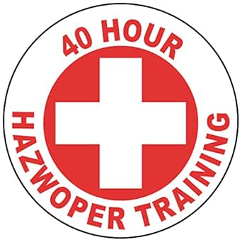 40 Hour Hazwoper Training Hard Hat Labels Helmet Vinyl Stickers Decals ...