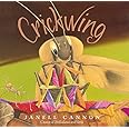 Crickwing: Cannon, Janell: 9780152017903: Amazon.com: Books