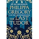 The Last Tudor (The Plantagenet and Tudor Novels) - Kindle edition by Philippa Gregory ...
