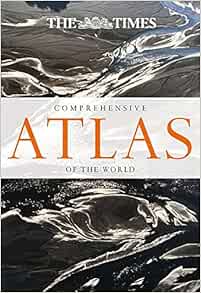 The Times Comprehensive Atlas of the World (The Times Atlases): The ...
