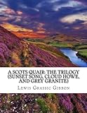 Sunset Song (Penguin Classics): Lewis Grassic Gibbon, William Malcolm ...