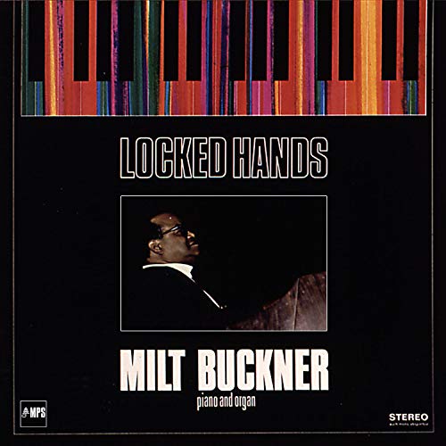Milt Buckner and His Alumni - Paris & Toulouse 1976 (feat. Wallace ...
