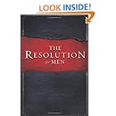 The Resolution for Men: Stephen Kendrick, Alex Kendrick, Randy Alcorn ...